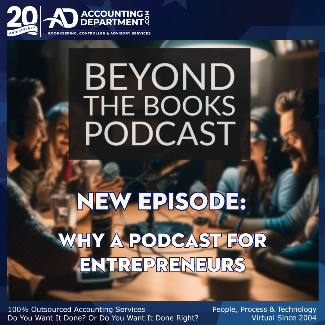 Why A Podcast For Entrepreneurs | Beyond the Books Podcast