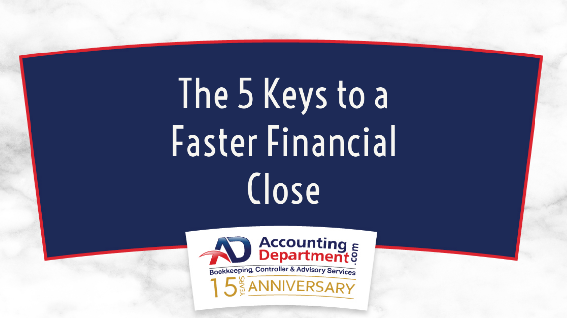 The 5 Keys to a Faster Financial Close