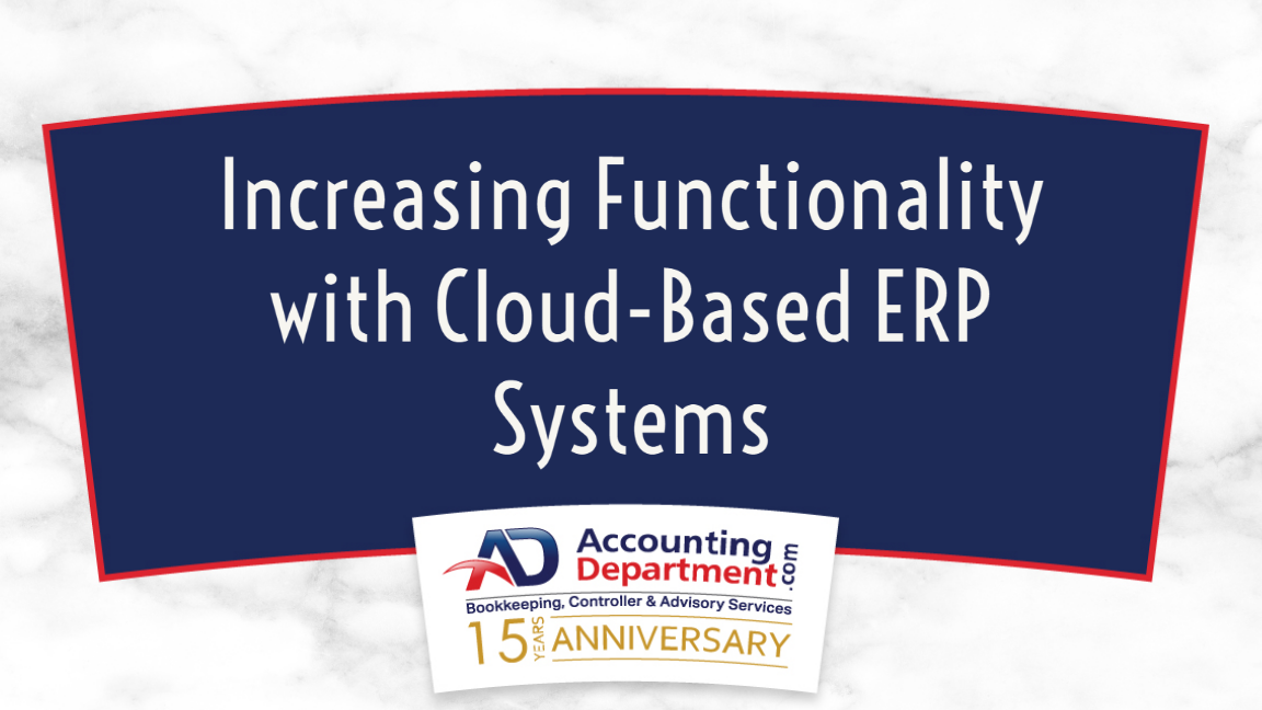 Increasing Functionality with Cloud-Based ERP Systems
